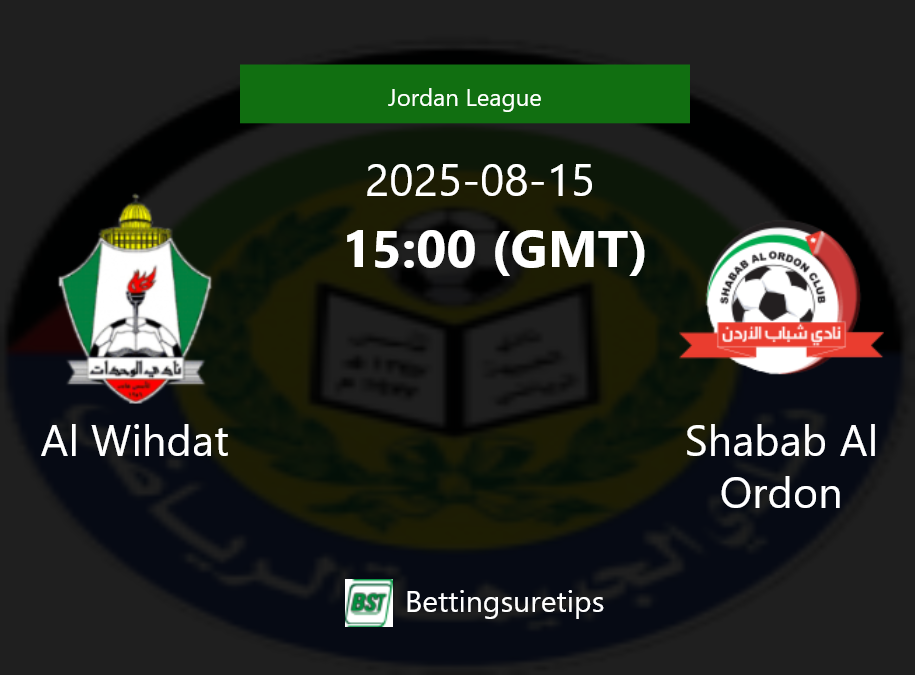 Al Wihdat vs Shabab Al Ordon's Prediction and Betting Tips - 15th ...