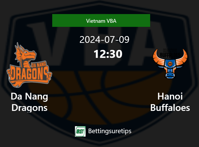 Da Nang Dragons vs Hanoi Buffaloes Prediction and Pick - Vietnam VBA