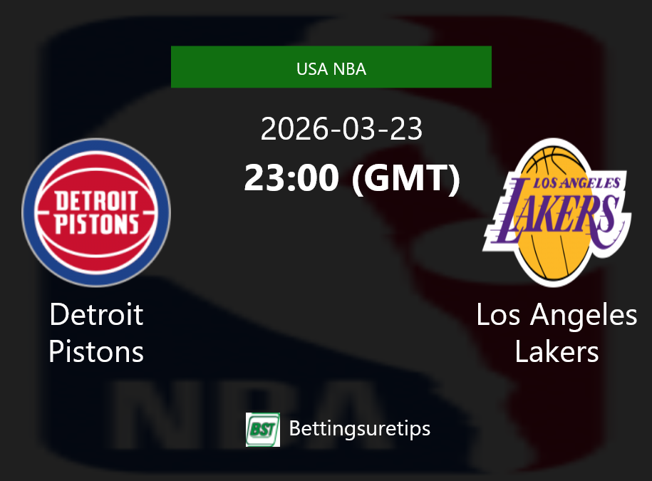 Detroit Pistons vs Los Angeles Lakers Prediction and Pick - USA NBA