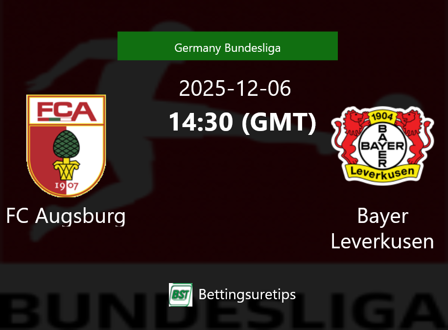 FC Augsburg vs Bayer Leverkusen's Prediction and Betting Tips - 6th ...