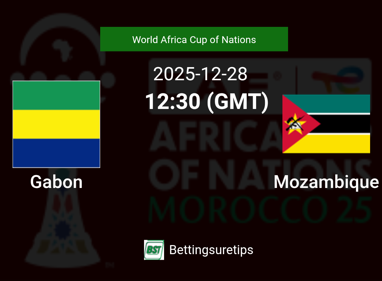 Gabon vs Mozambique's Prediction and Betting Tips - 28th December 2025