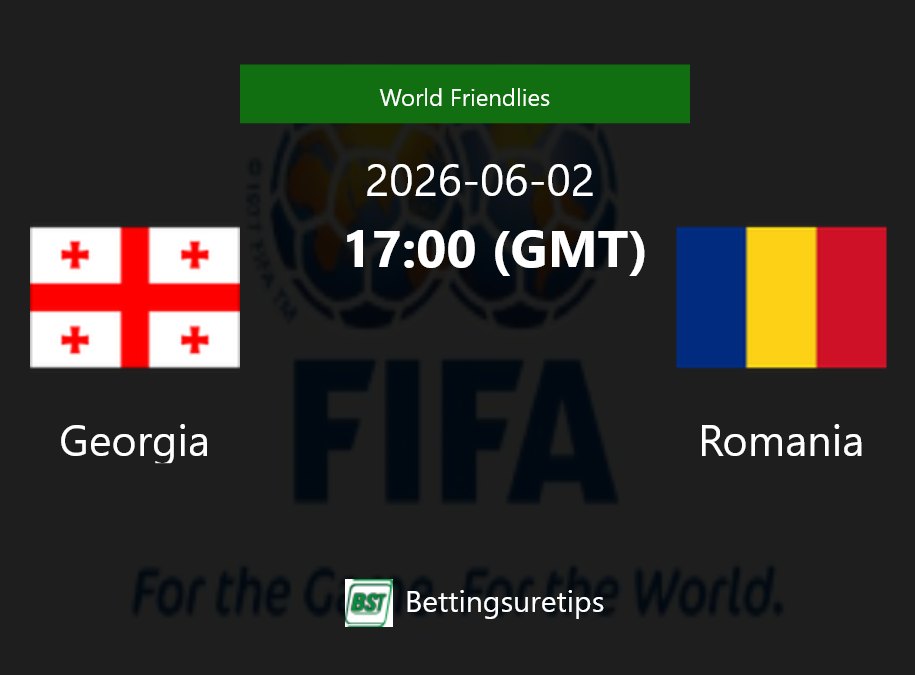 Georgia vs Romania's Prediction and Betting Tips - 2nd June 2026