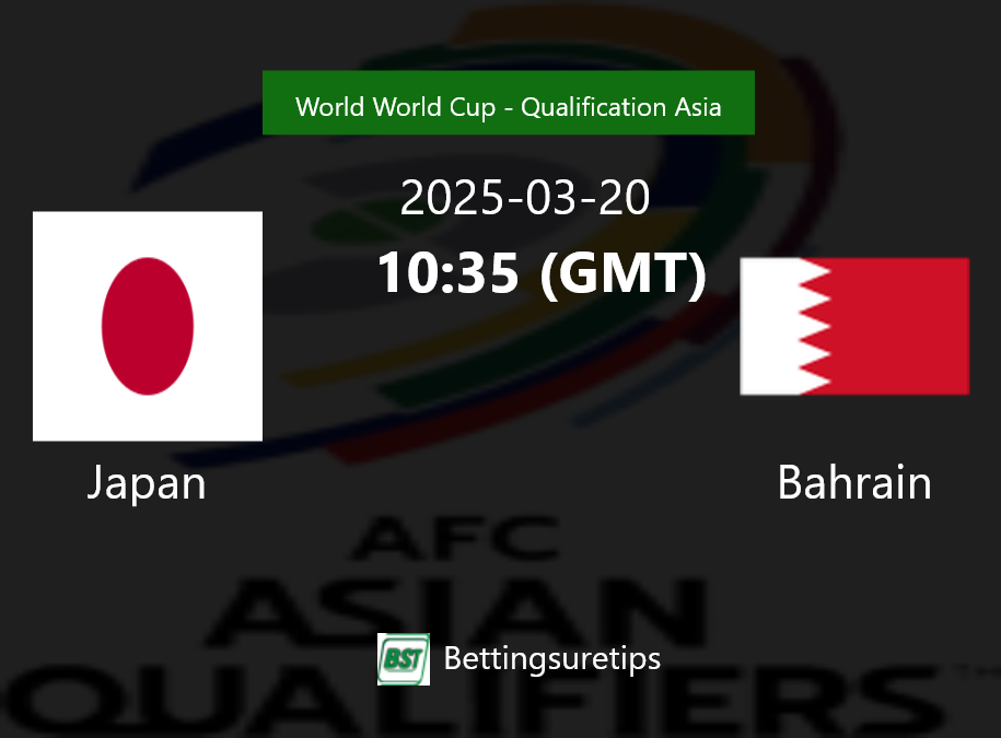 Japan vs Bahrain's Prediction and Betting Tips - 20th March 2025