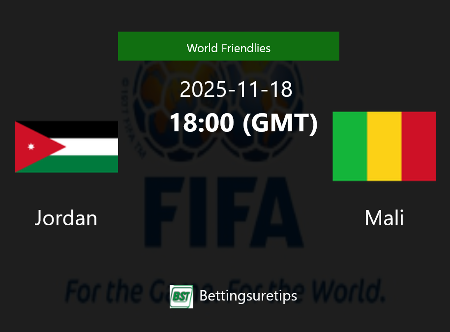 Jordan vs Mali's Prediction and Betting Tips - 18th November 2025