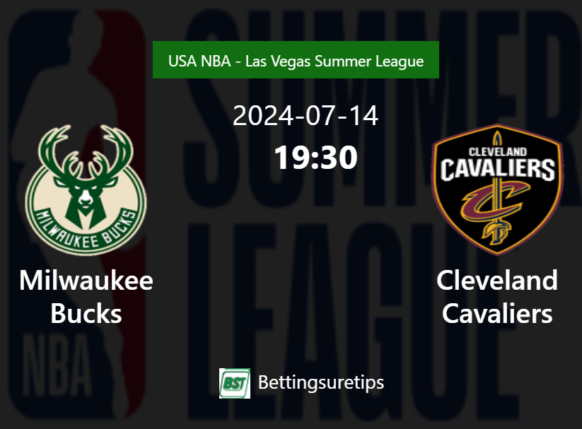 Milwaukee Bucks vs Cleveland Cavaliers Prediction and Pick - USA NBA - Las Vegas Summer League