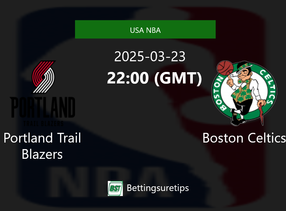 Portland Trail Blazers vs Boston Celtics Prediction and Pick - USA NBA