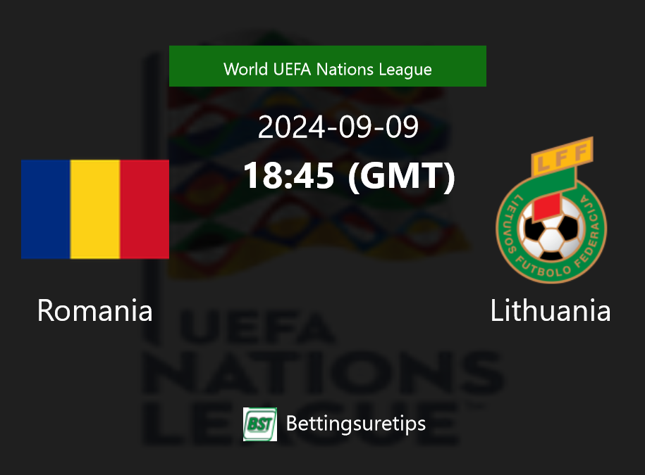 Romania vs Lithuania's Prediction and Betting Tips - 9th September 2024