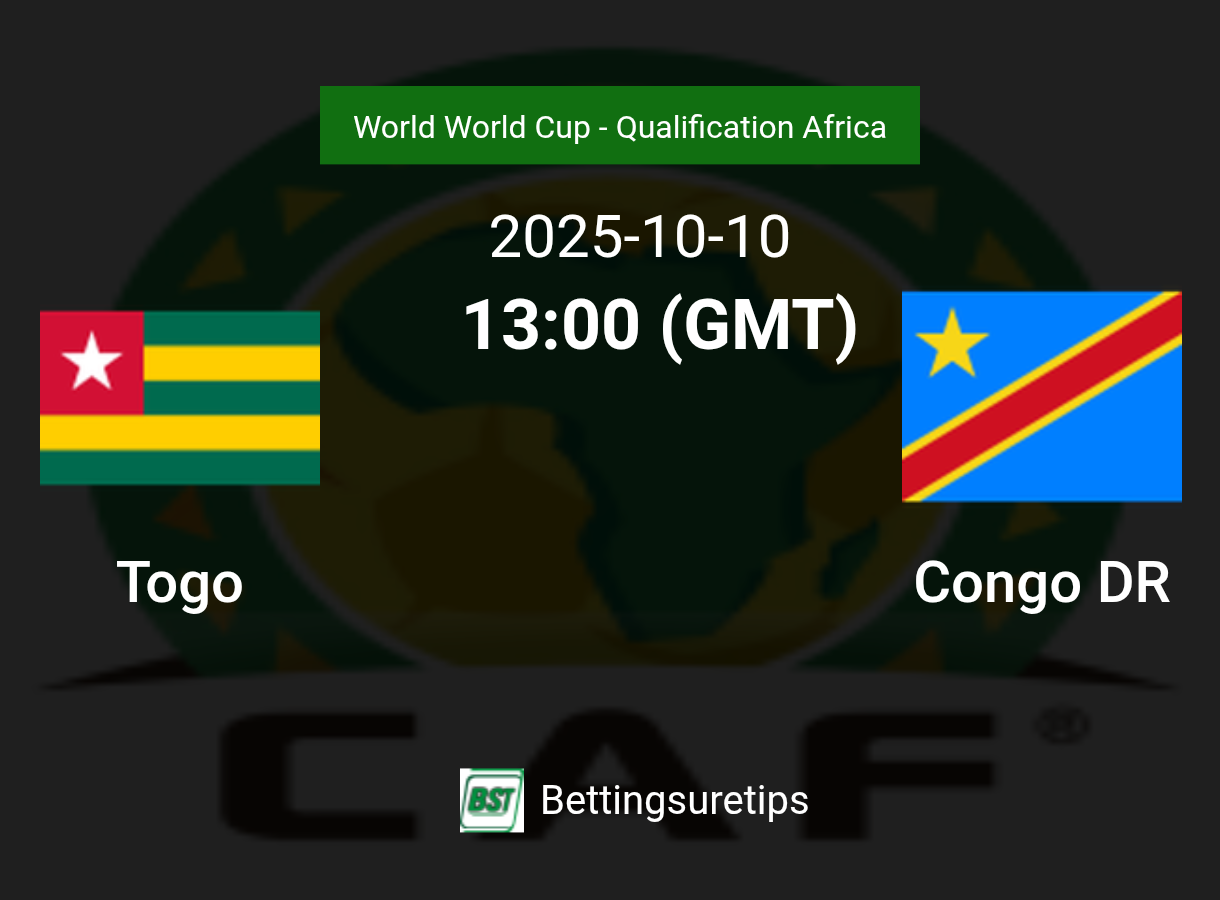 Togo vs Congo DR's Prediction and Betting Tips - 10th October 2025